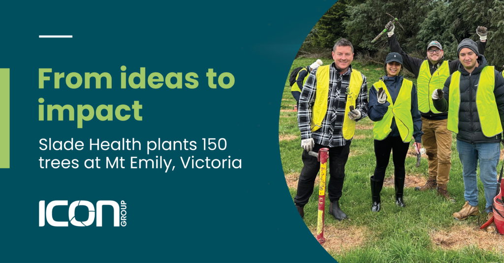 From ideas to impact - Slade Health partners with Greenfleet to plant ...